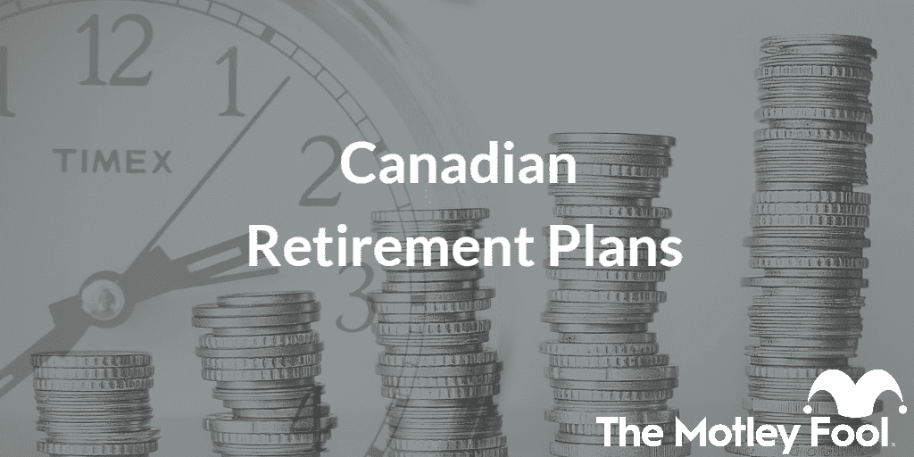 Best Canadian Retirement Accounts | The Motley Fool Canada