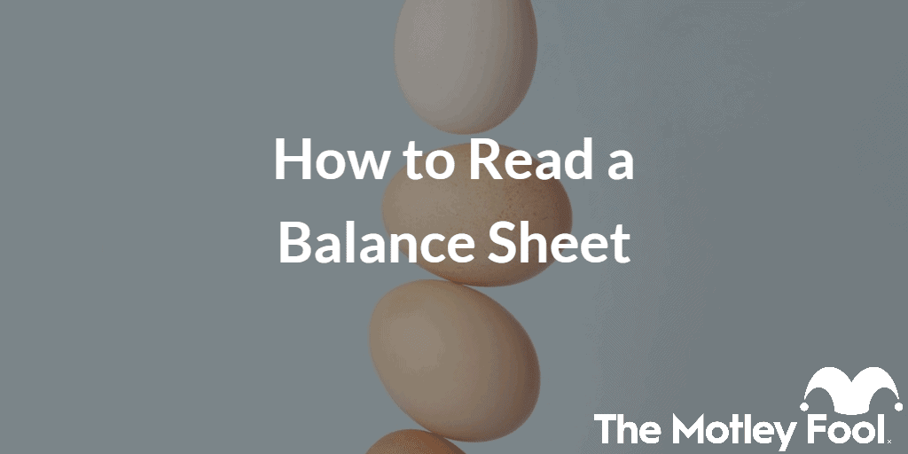 How to Read a Balance Sheet | The Motley Fool Canada